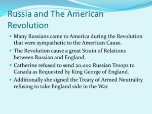 How Russia Helped The 13 Colonies Win The American Revolution – The ...